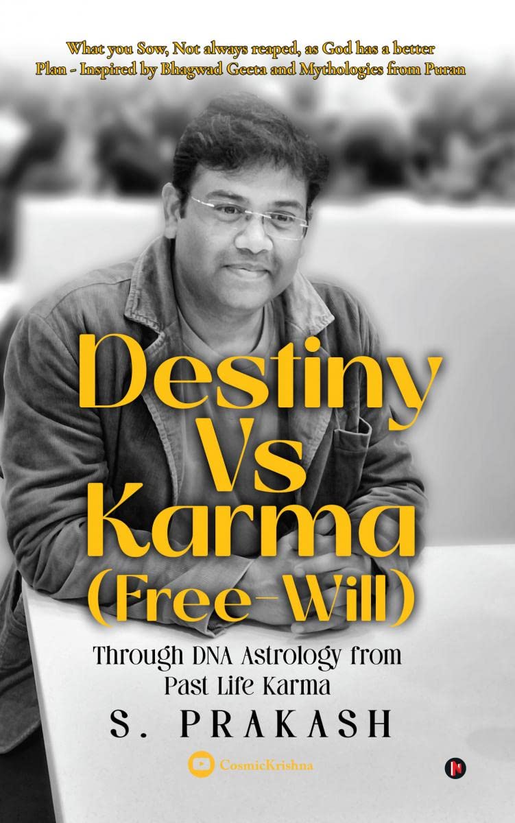 Book Summary: Destiny Vs Karma by S. Prakash - Nyxastro